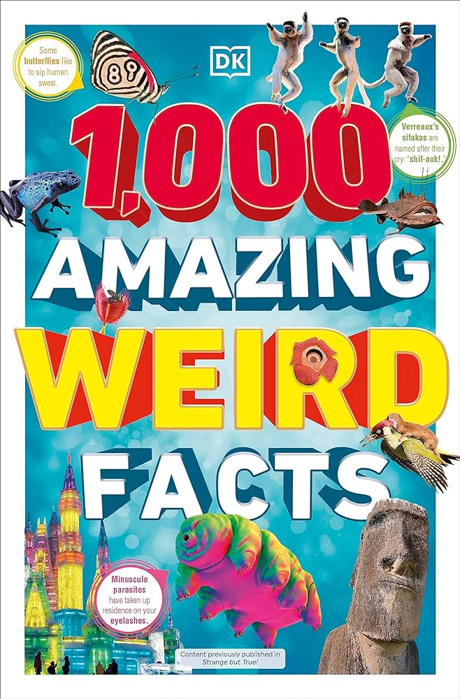 1,000 Amazing Weird Facts – sunrisebookstore